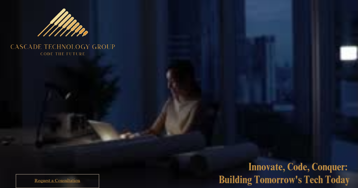 CASCADE TECH GROUP - "Code the Future"